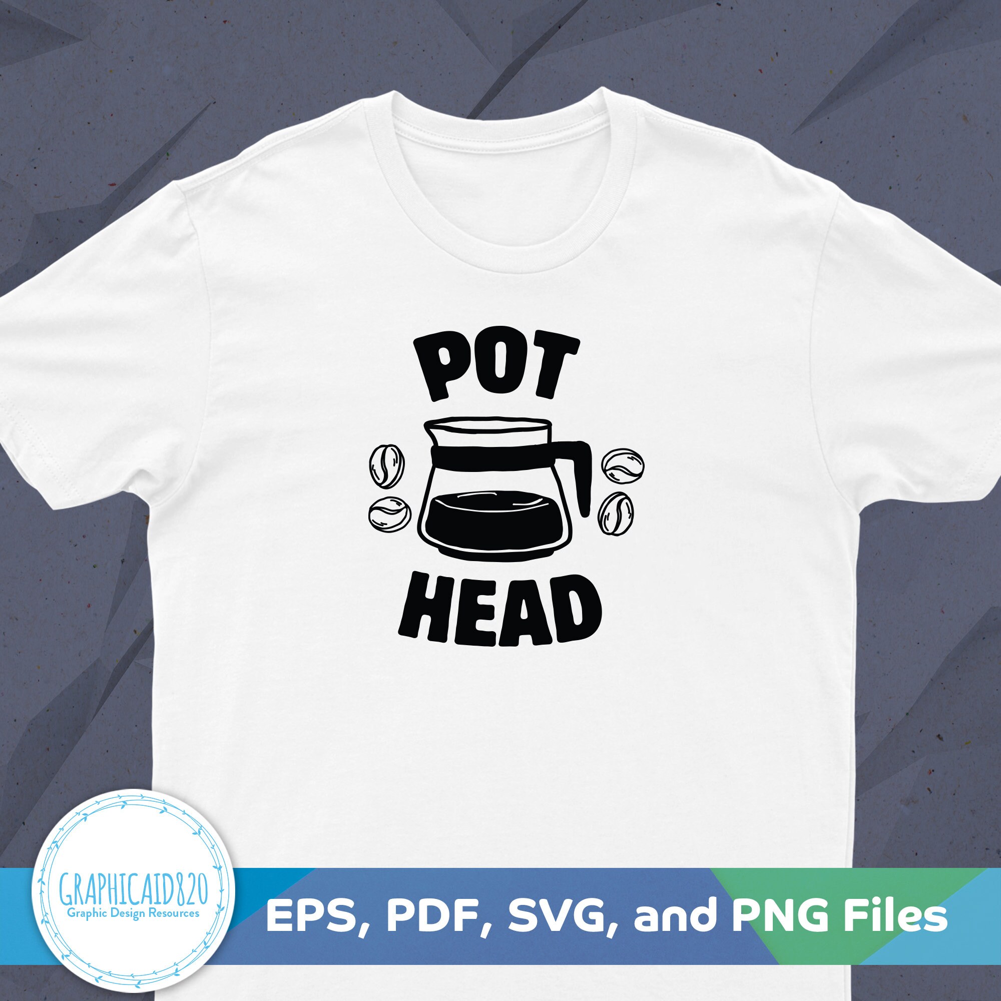 Pot Head Coffee Pot SVG Pot Head Coffee Sign Svg Vector File - Etsy