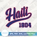 Haiti 1804 SVG | Haiti Design | Haitian American Vector File | Ayisyen ...