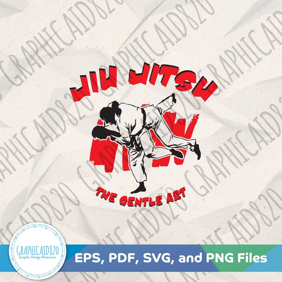 Jiu Jitsu the Gentle Art SVG | BJJ SVG Vector File | Brazilian Jiu ...