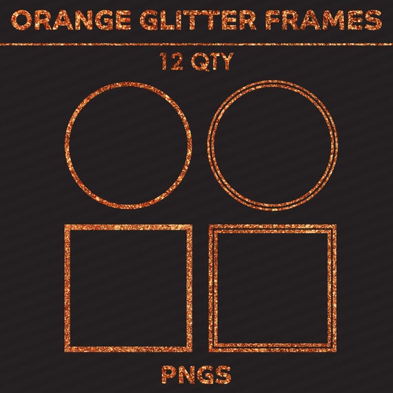 12 Orange Glitter Frames Clip Art Circle Square Sparkle - Etsy
