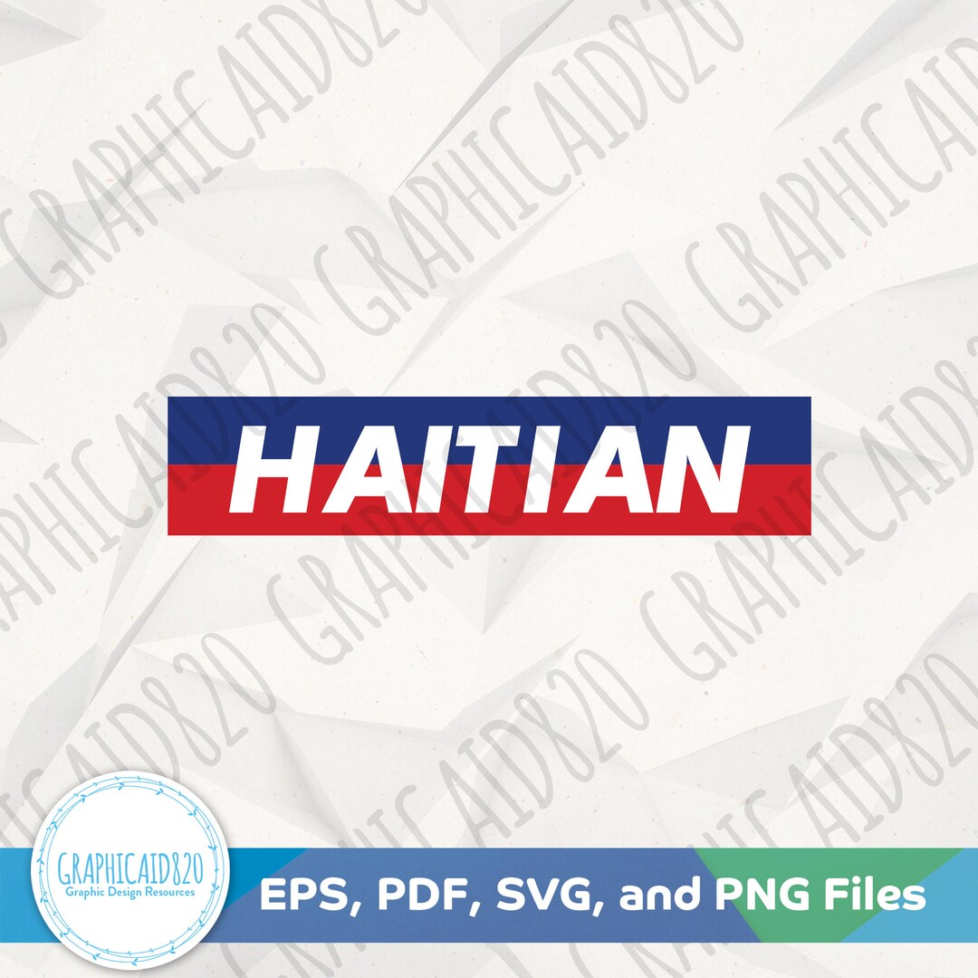 Supreme Haitian SVG Design | Haitian American Vector File | Country ...