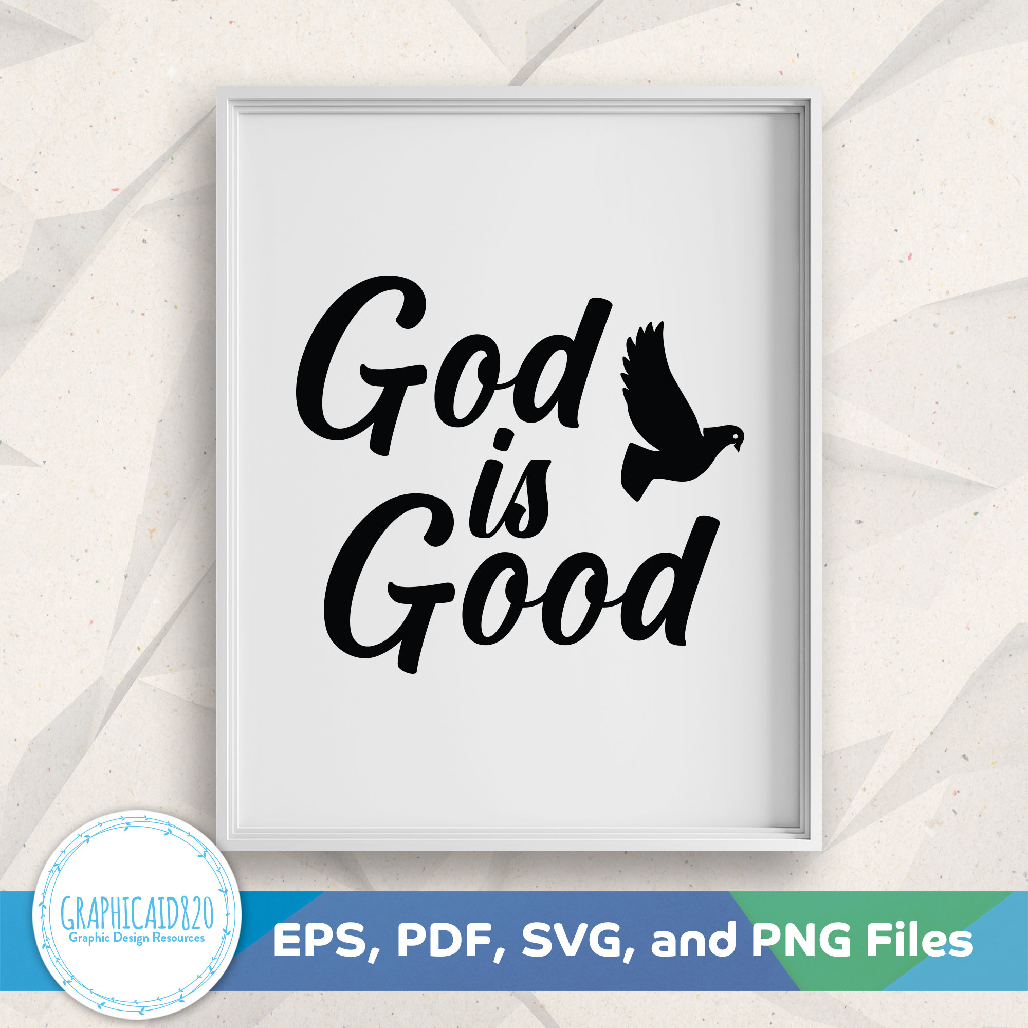 God is Good SVG Bible Verse Svg Christian Wall Art Vector - Etsy