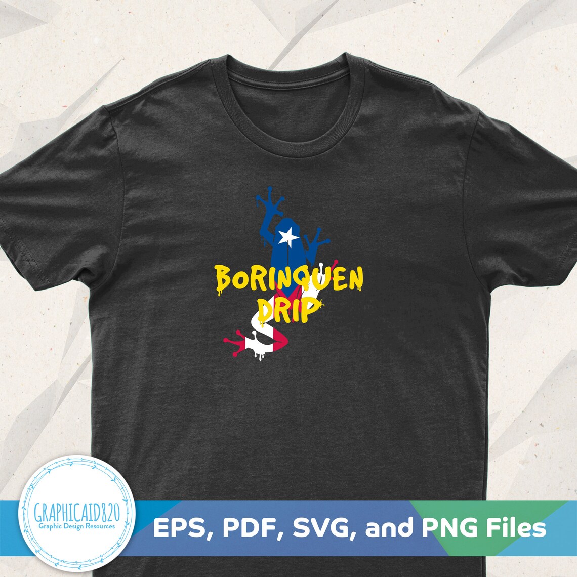 Borinquen Drip SVG Design | Puerto Rican Pride Flag Vector File ...