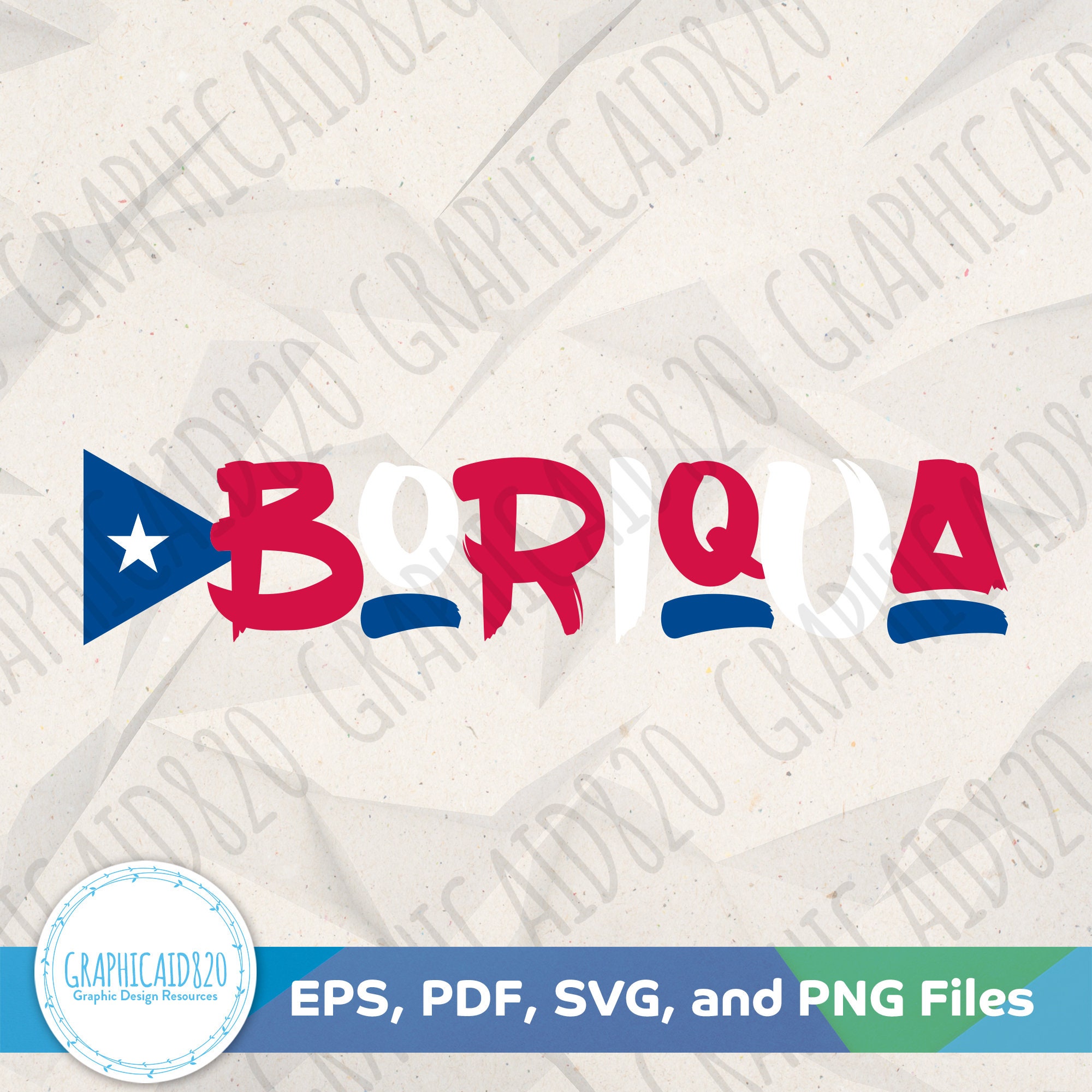Boriqua SVG Design / Puerto Rican Pride Flag Vector File / Boricua Svg ...