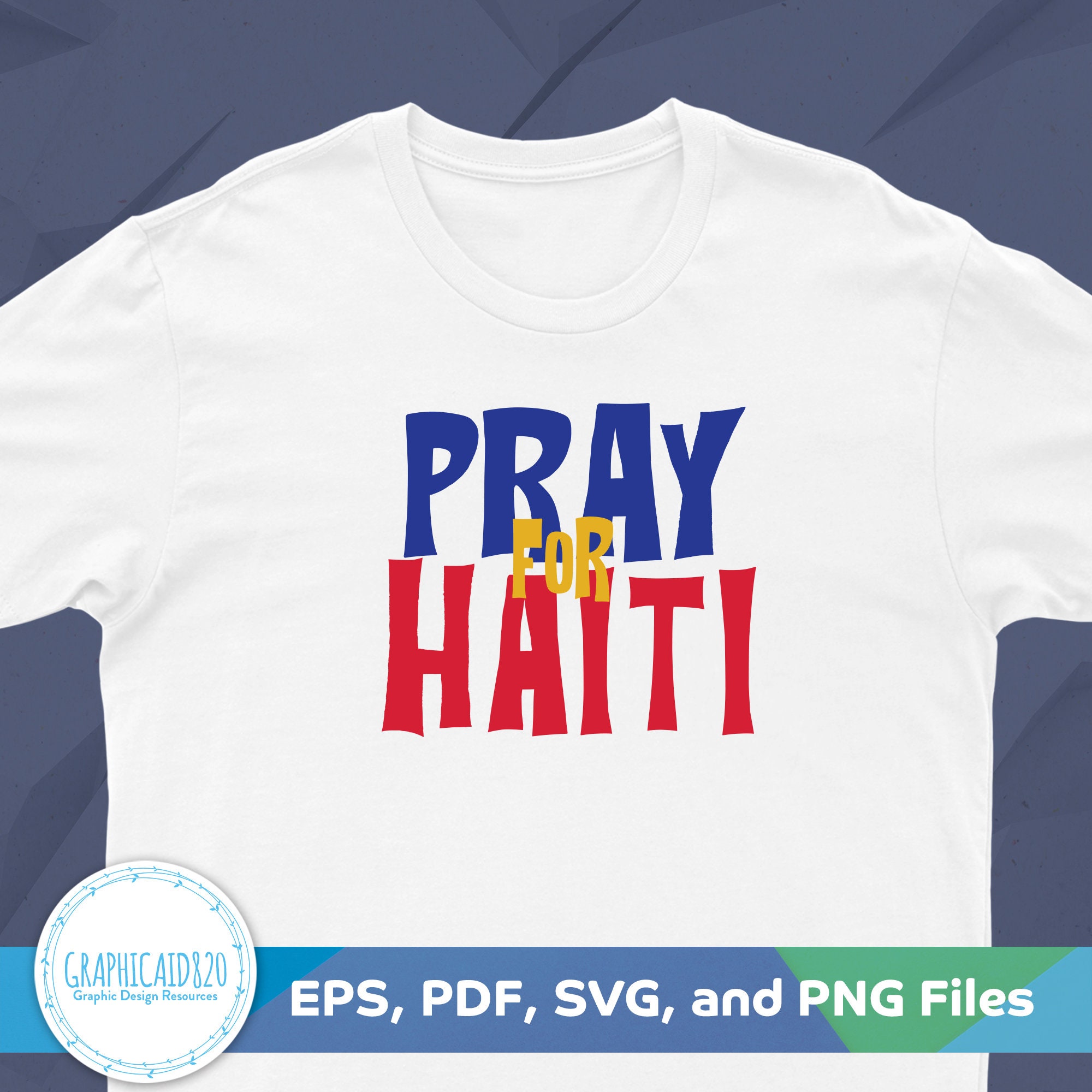 Pray for Haiti SVG Haiti Png Haitian American Vector File Ayisyen Flag ...