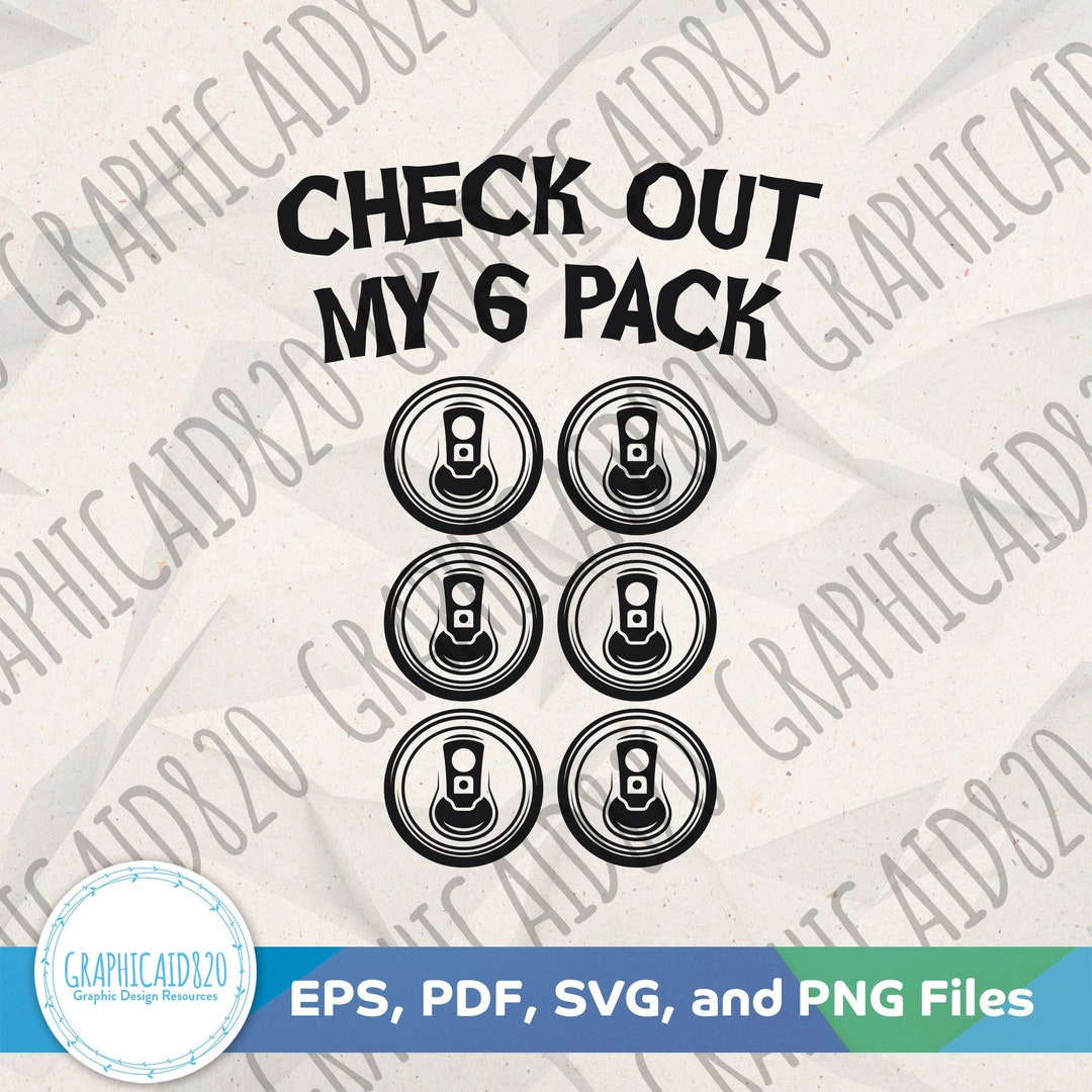 Check Out My 6 Pack SVG | Six Pack Beer SVG Design | Beer Vector File ...