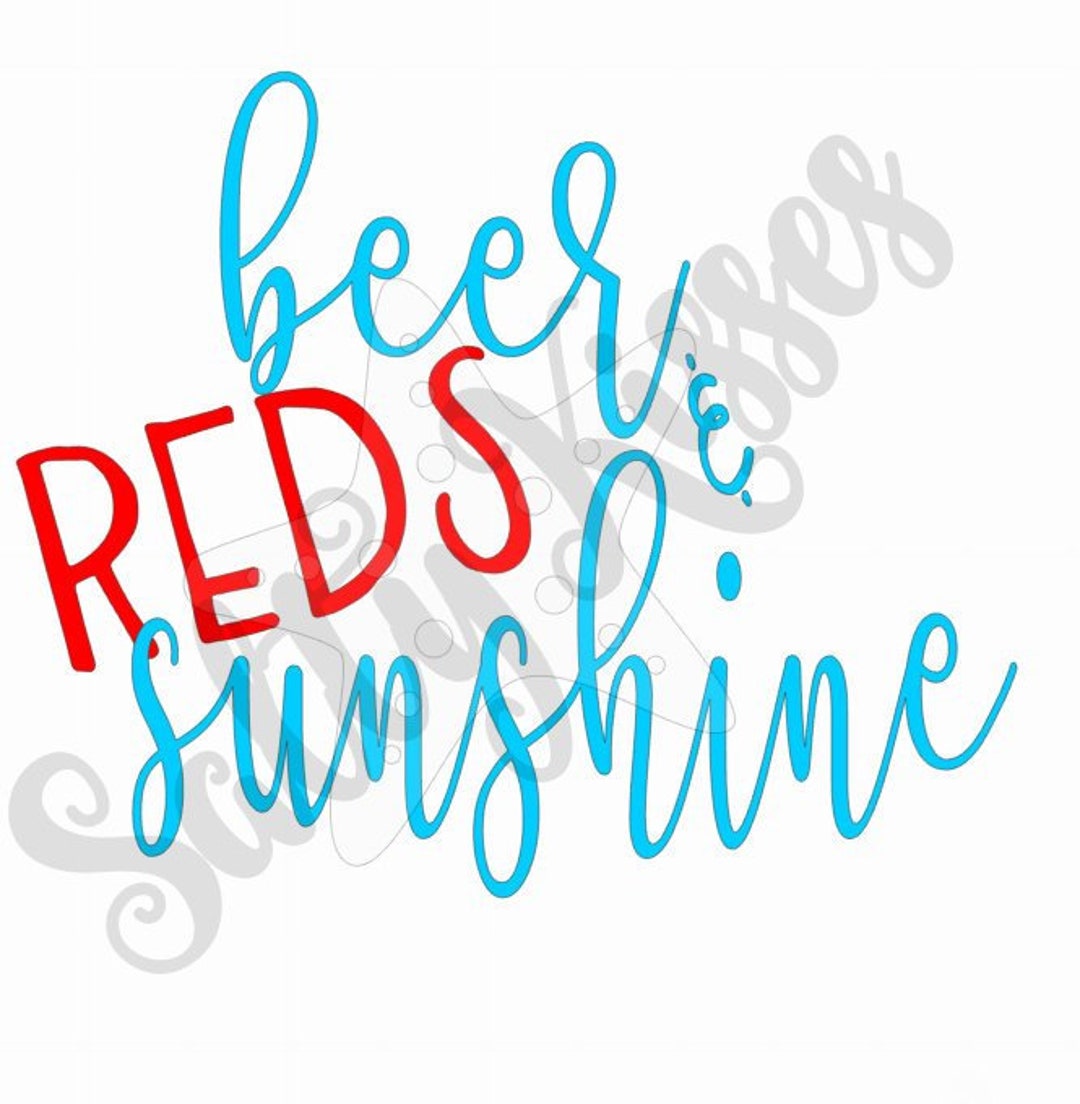 Beer Reds & Sunshine SVG File for Silhouette/cricut - Etsy