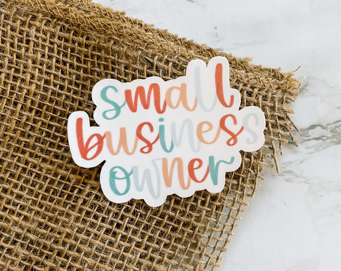 Small Business Owner Weatherproof Sticker 2 In. by 3 In. - Etsy