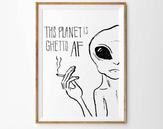 Smoking Alien Fine Art Print Hand Painted Funny Alien Wall | Etsy
