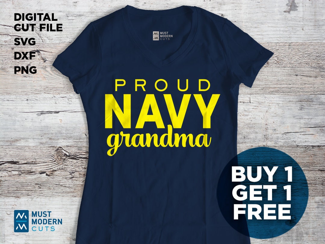 Proud Navy Grandma, SVG, DXF, PNG, Cut File, Military Svg, Usna ...