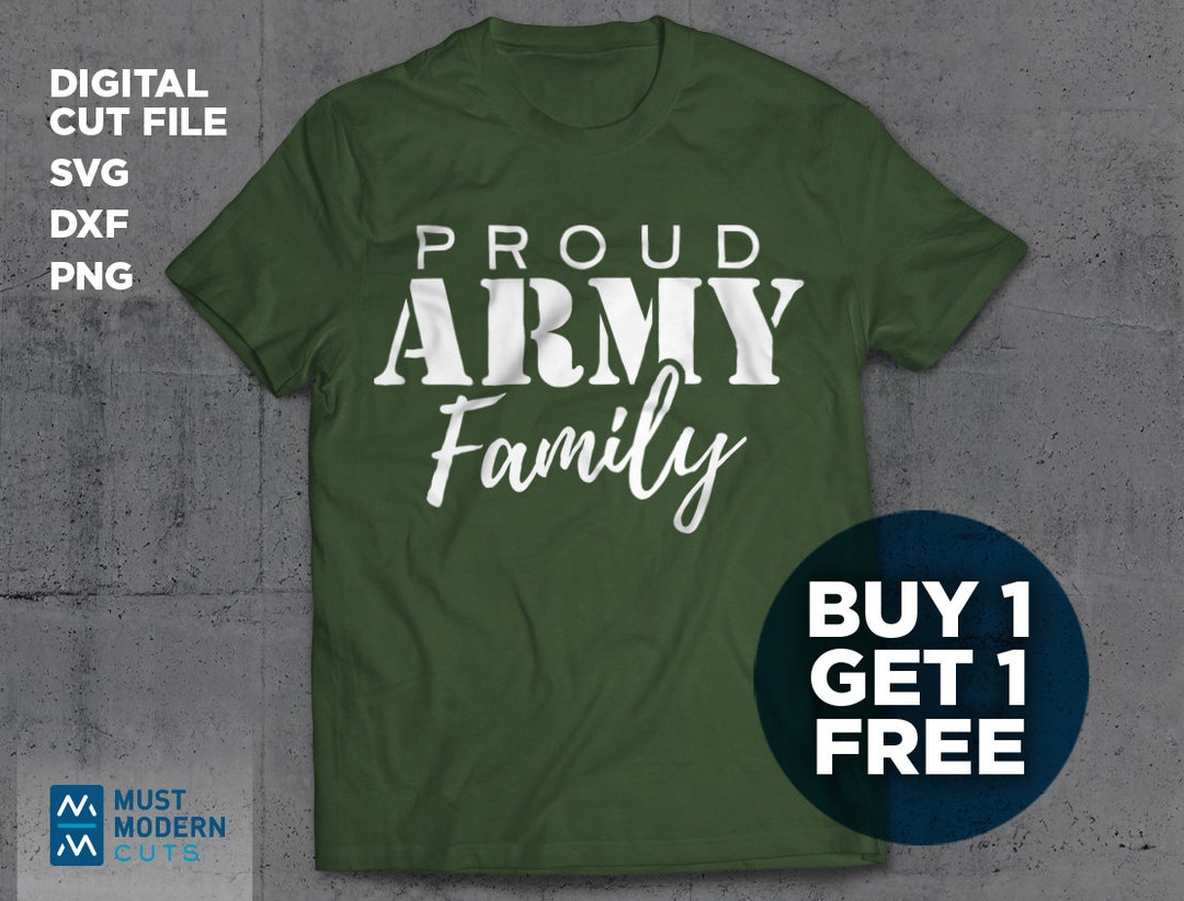 Proud Army Family, SVG, DXF, PNG, Cut File, Military Svg, Army, Family ...
