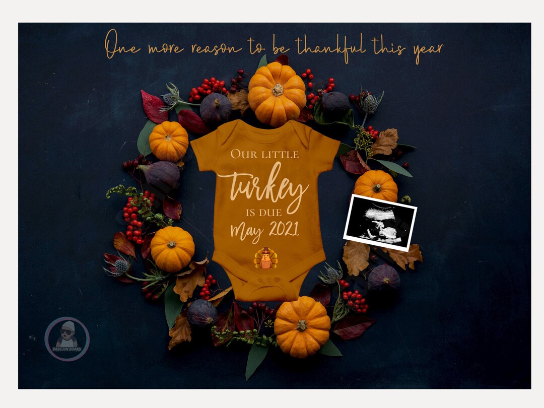 Thanksgiving Pregnancy Announcement Digital, Little Turkey, Extra ...