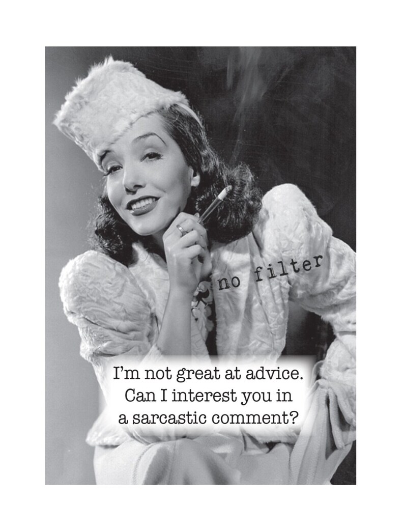 Sarcastic Comment: Vintage Photograph Greeting Card; Sassy, Humorous ...