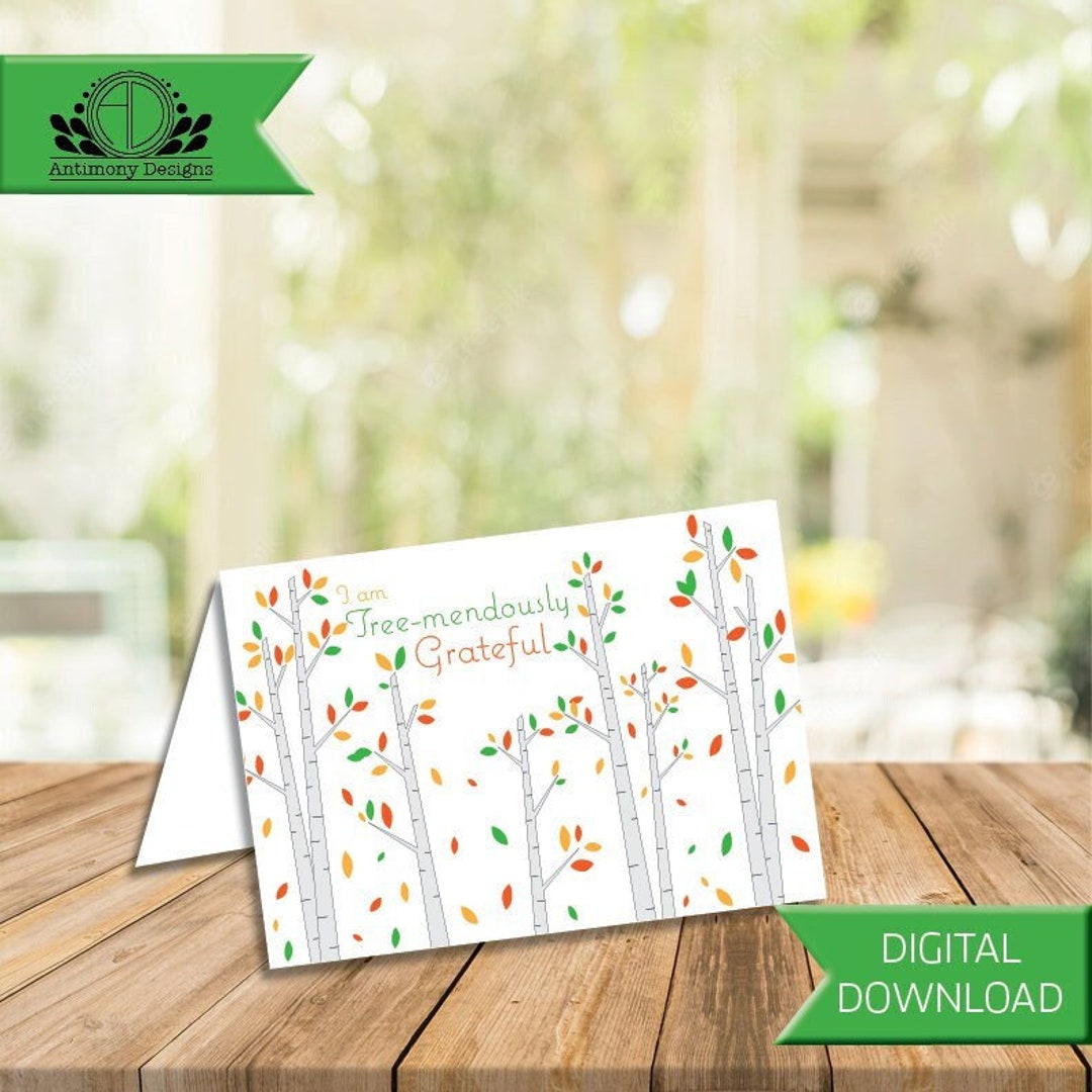 I Am Tree-mendously Grateful Card, Thank You Card, Digital Download ...