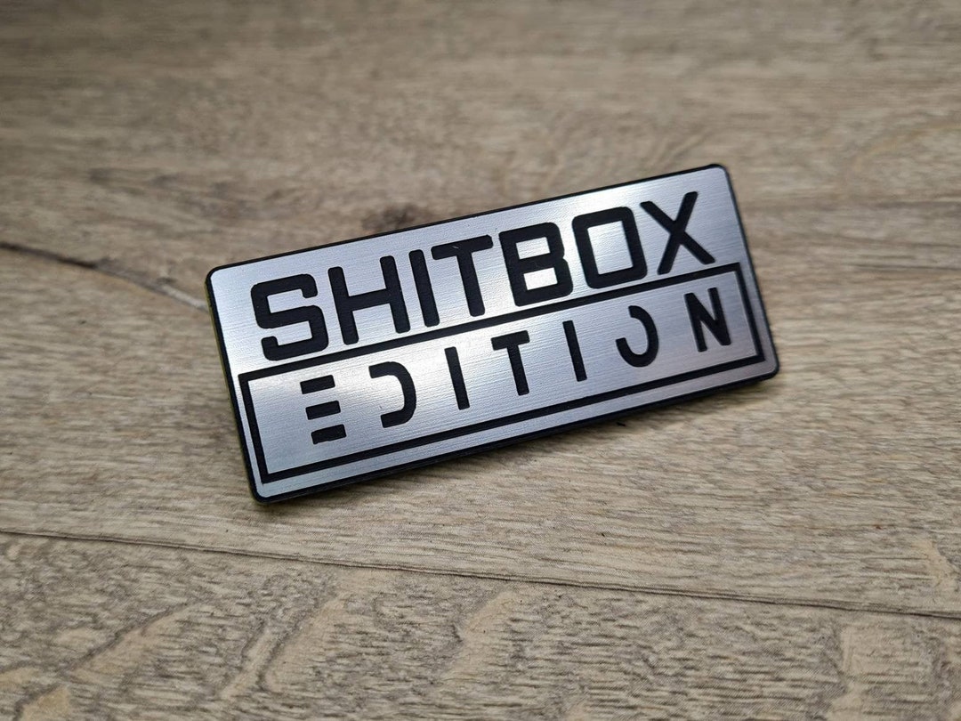Shitbox Edition Fun Novelty Auto Badge! Perfect and Long Lasting for ...