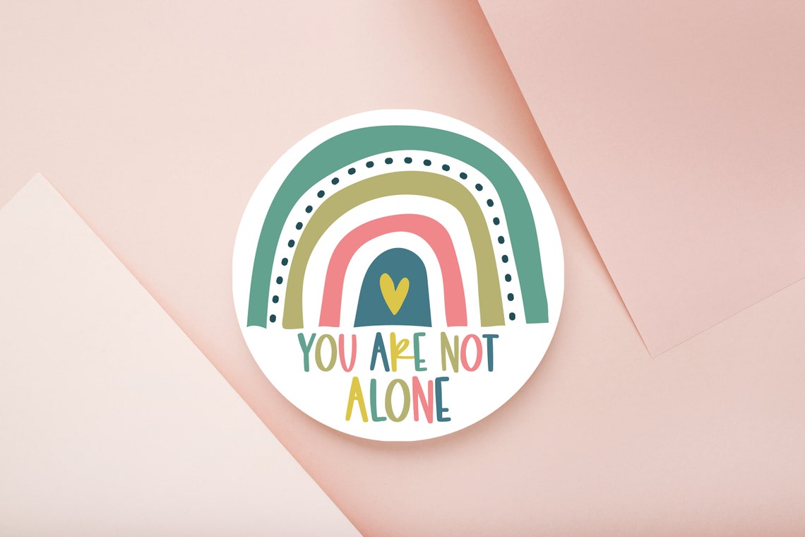 Recovery Quote Sticker - You Are Not Alone - Vinyl Stickers - Laptop ...