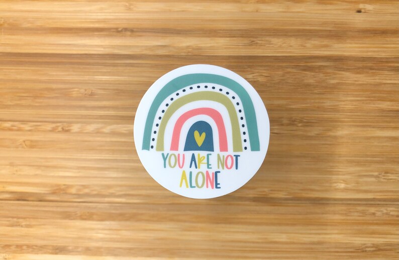 Recovery Quote Sticker - You Are Not Alone - Vinyl Stickers - Laptop ...