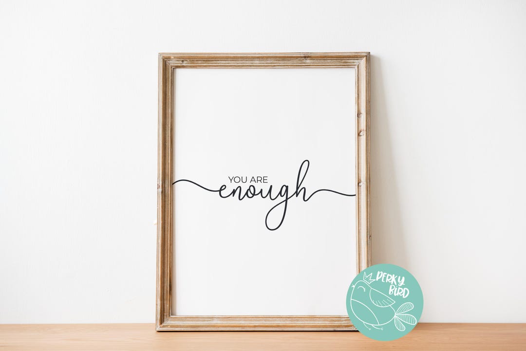 You Are Enough - Recovery Slogan and Growth Mindset Quote Wall Art ...