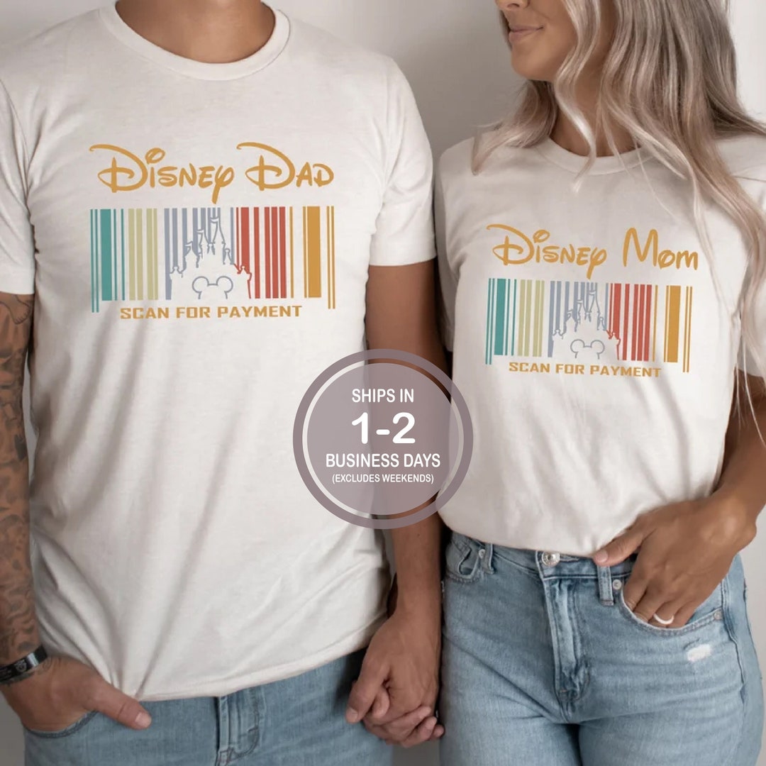 Disney Dad Scan for Payment Disney Disney Mom Shirt, Funny Disney Shirt ...