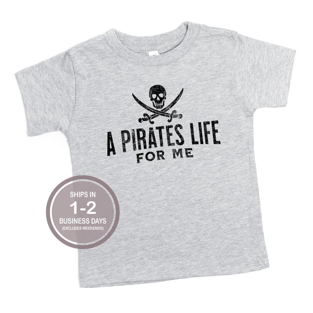 A Pirates Life for Me Shirt, Funny Kids Pirate Shirt, Skeleton Kids ...