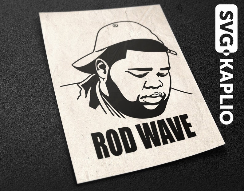 Rod Wave SVG Cutting Files 2 Rapper Digital Clip Art Hip Etsy