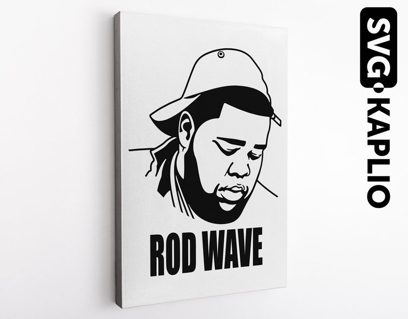 Rod Wave SVG Cutting Files 2 Rapper Digital Clip Art Hip Etsy