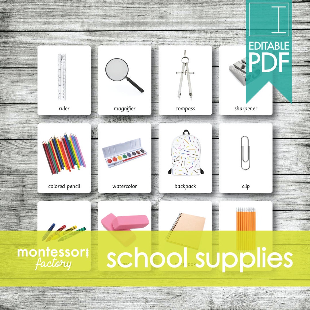 SCHOOL SUPPLIES Materials • Montessori Cards • Flash Cards • Three Part ...