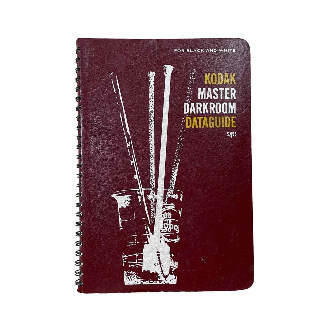 Kodak Master Darkroom Dataguide Vintage Photography Reference Book 1970 ...