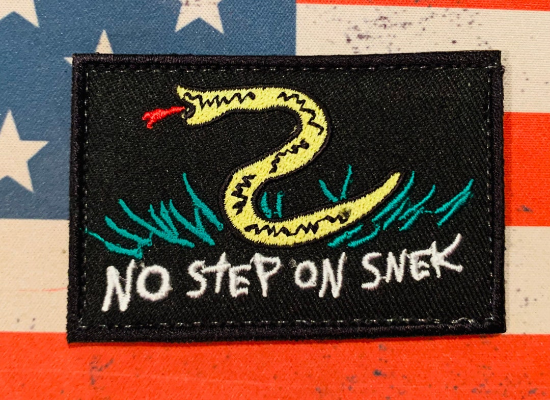 Tactical Patch - No Step on Snek - Etsy