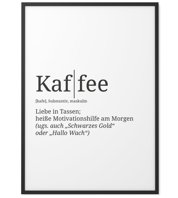 Definition: Kaffee Format Wählbar Premium Spruch-poster | Etsy