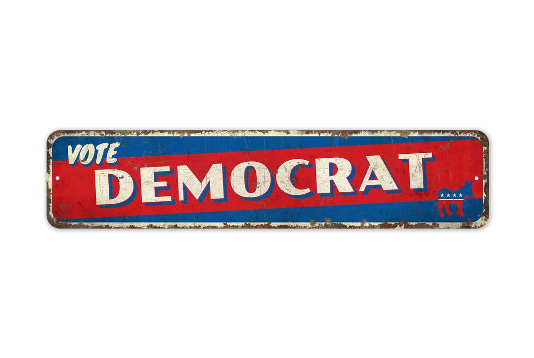 Vote Democrat - Vote Democrat Sign - Vote Democrat Decor - Political ...