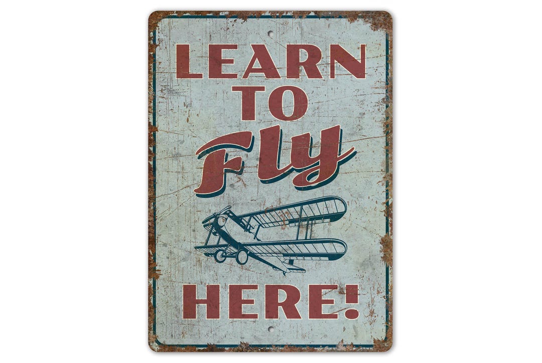 Learn to Fly - Learn to Fly Sign - Learn to Fly Decor - Flight Lesson ...