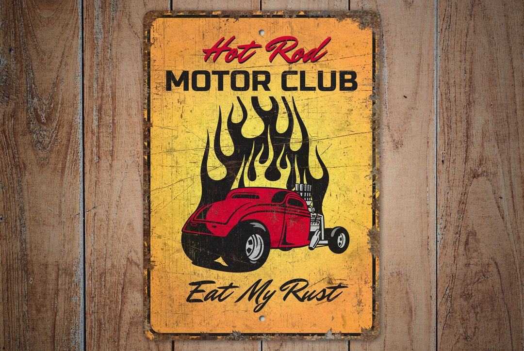 Hot Rod Motor Club Sign - Hot Rod Motor Club - Hot Rod Club - Hot Rod ...