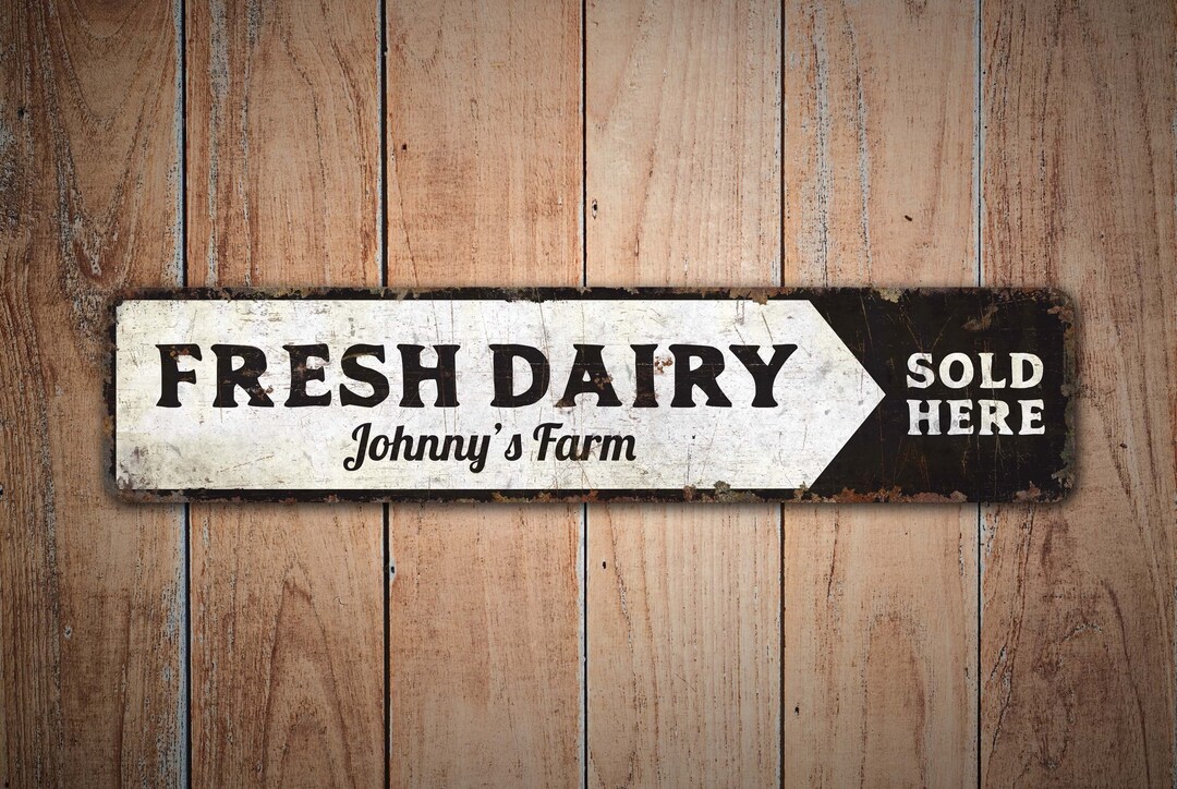 Fresh Dairy Sign - Farm Fresh Milk - Vintage Style Sign - Fresh Dairy ...