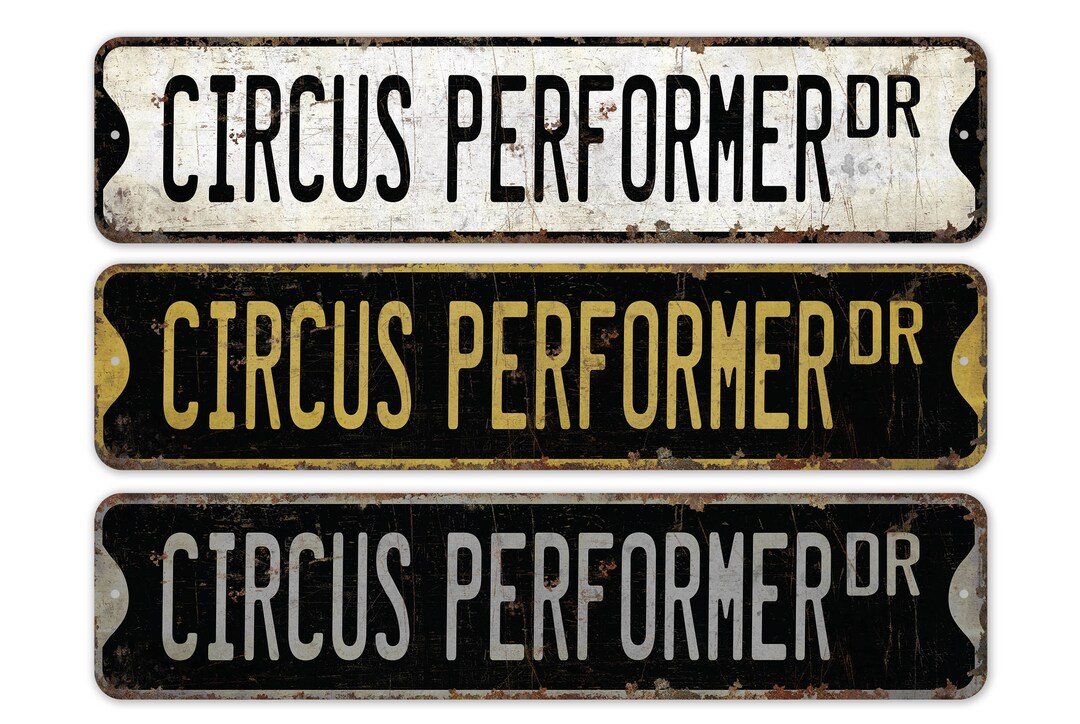 Circus Performer - Circus Performer Sign - Circus Performer Decor ...