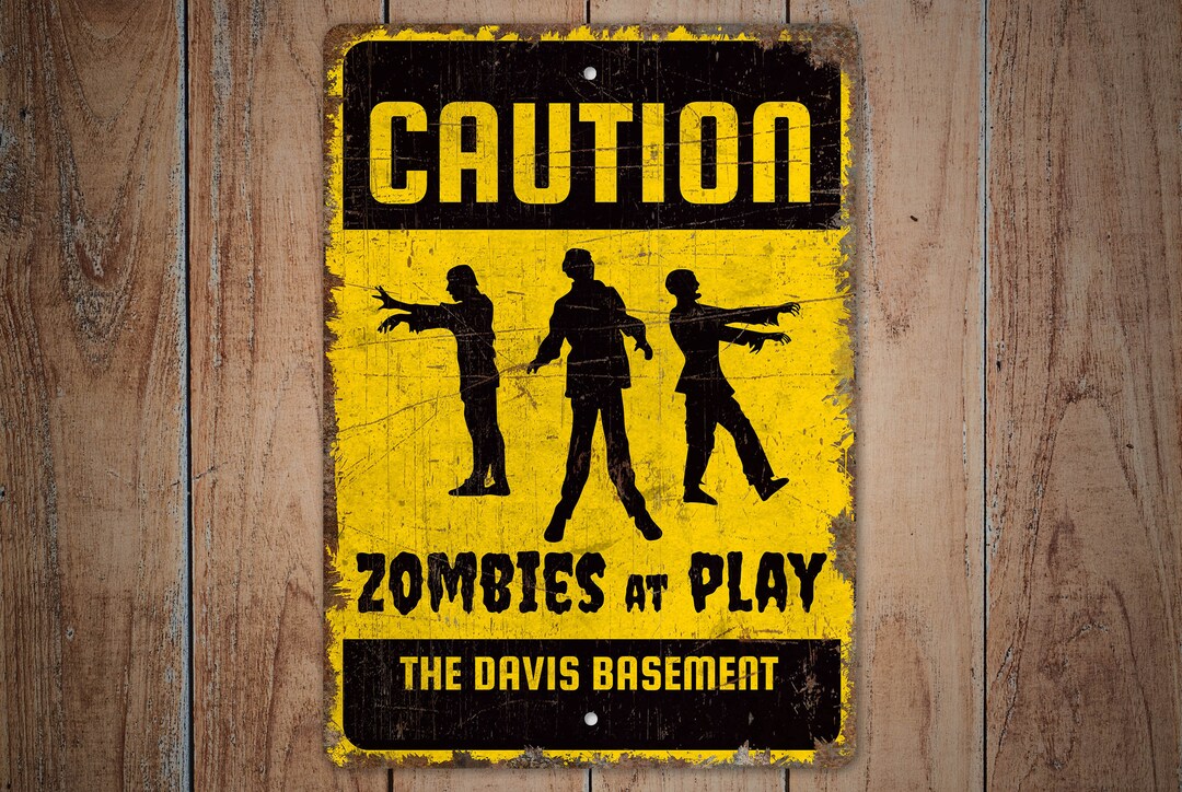 Caution Zombies at Play - Zombies Sign - Halloween Sign - Halloween ...