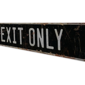Exit Only - Exit Only Sign - Exit Only Decor - Custom Exit Only - Exit ...