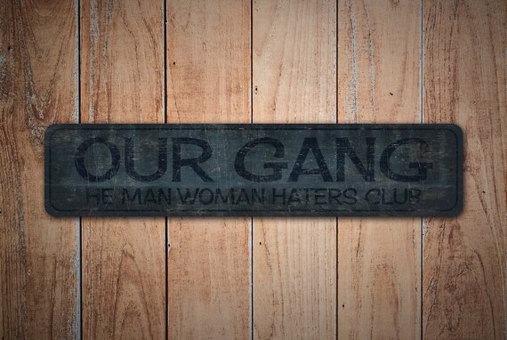 Our Gang Sign Our Gang Decor Vintage Style Sign Custom | Etsy