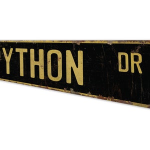 Python - Python Sign - Python Decor - Python Lover Gift - Custom Street ...