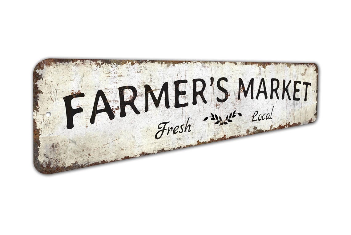 Farmer's Market - Farmer's Market Sign - Market Decor - Fresh and Local ...