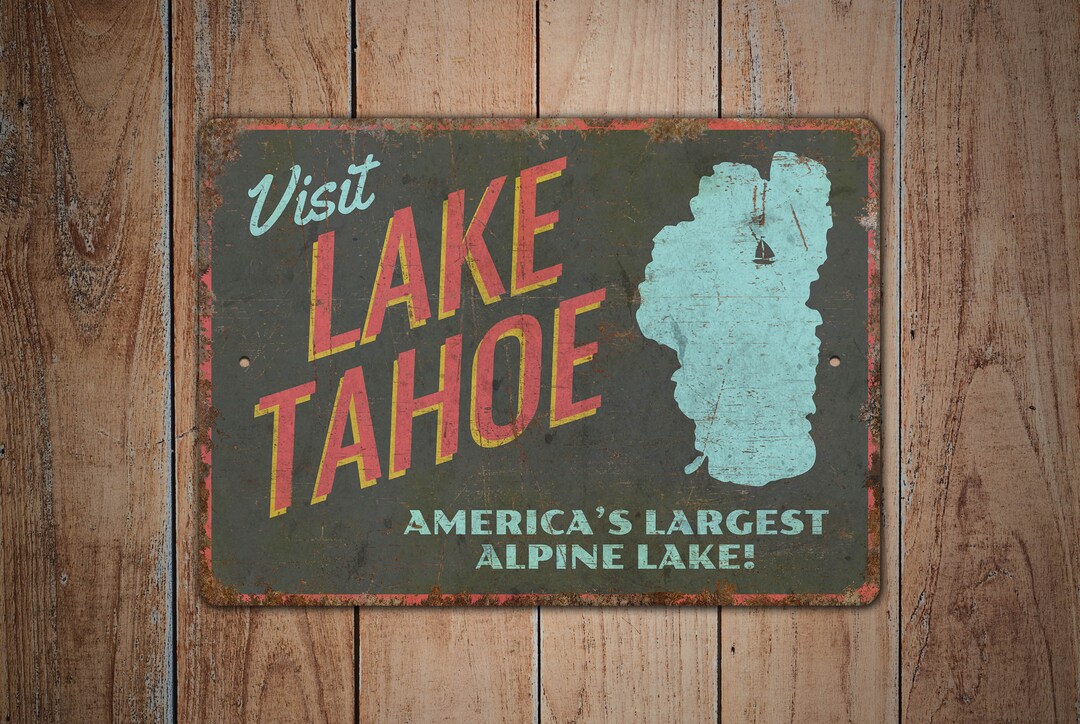 Visit Lake Tahoe Sign - Lake Tahoe Sign - Lake Tahoe Decor - Lake Name ...