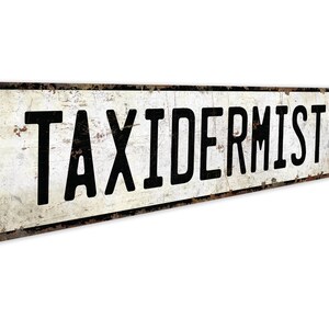 Taxidermist - Taxidermist Sign - Taxidermist Decor - Vintage Style Sign ...