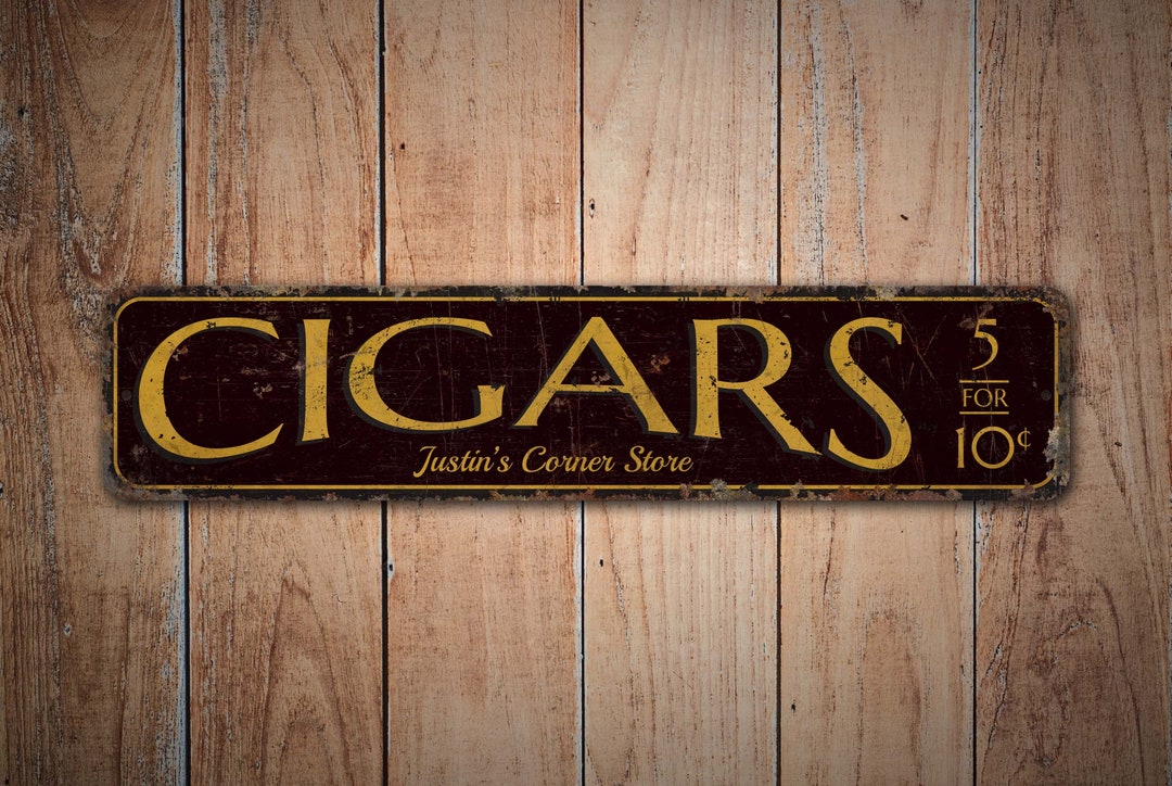 5 Cigar for 10 Cent Custom Cigars Sign Vintage Style Sign 10 Cent 5 ...