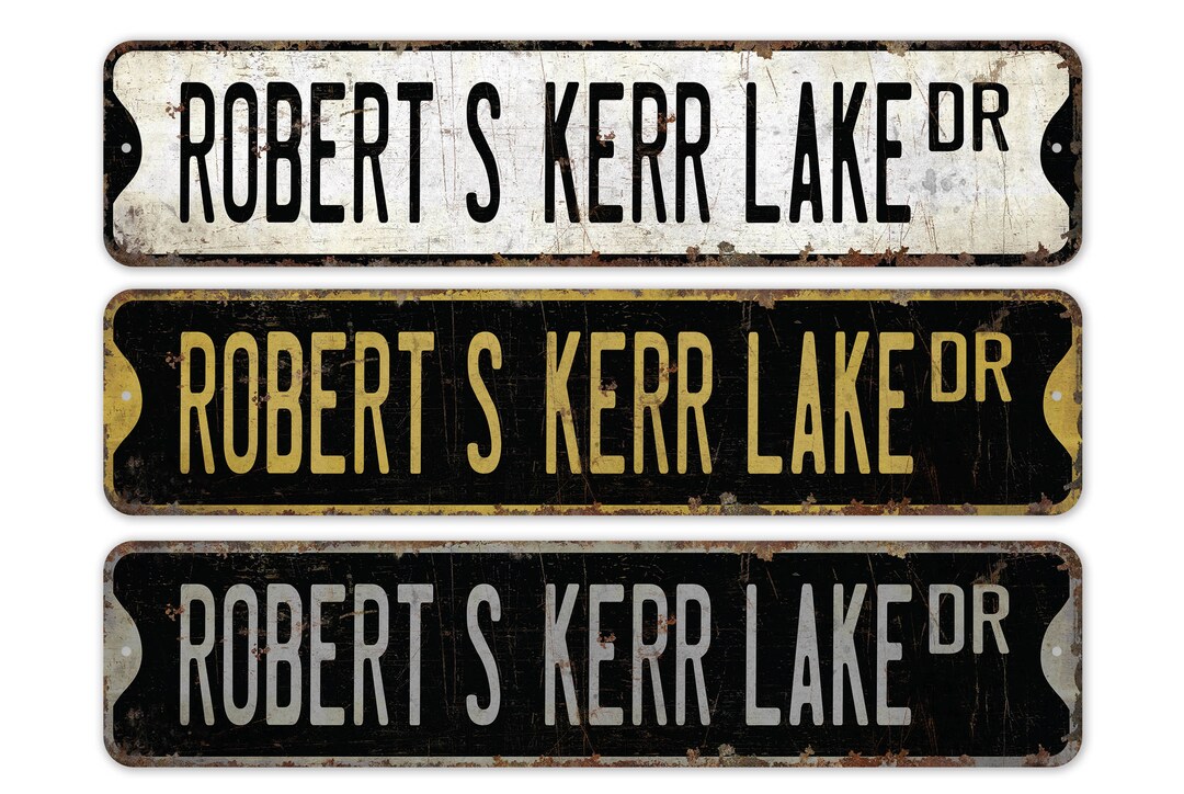 Robert S Kerr Lake - Robert S Kerr Sign - Robert S Kerr Decor - Custom ...