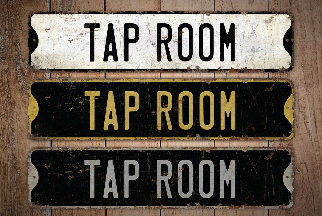 Tap Room Sign - Vintage Style Sign - Custom Tap Room Sign - Tap Room ...