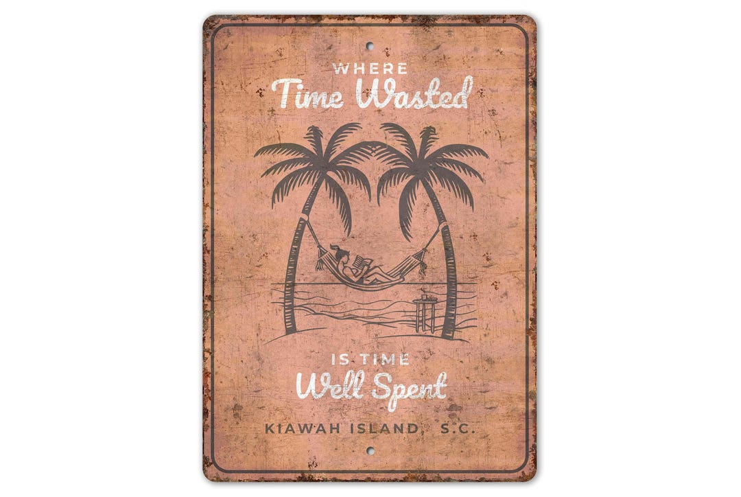Time Wasted Sign - Beach Sign - Beach Lover Gift - Well Wasted Time ...