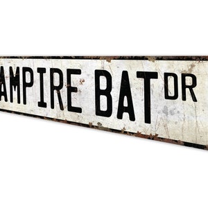Vampire BAT - Vampire BAT Sign - Vampire BAT Decor - Custom Street Sign ...