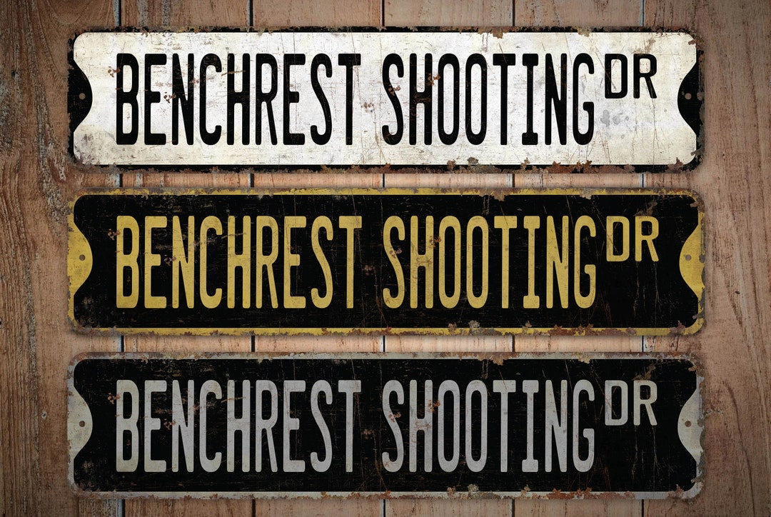 Benchrest Shooting - Shooting Sign - Benchrest Shooting Sign - Shooting ...