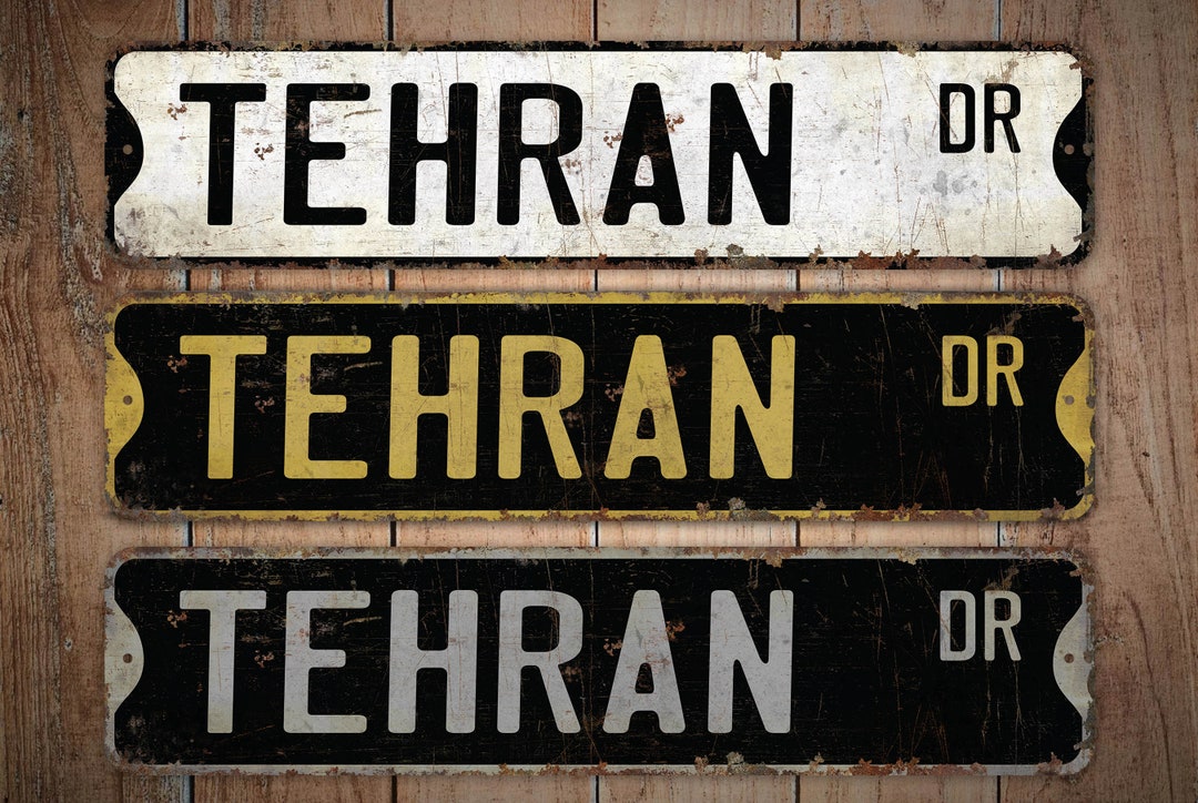 Tehran - Tehran Sign - Tehran Decor - Custom Tehran - Iran Capital City ...