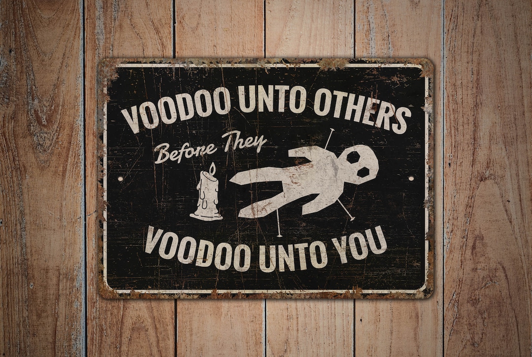 Voodoo Unto Others - Voodoo Unto Sign - Halloween Sign - Halloween ...